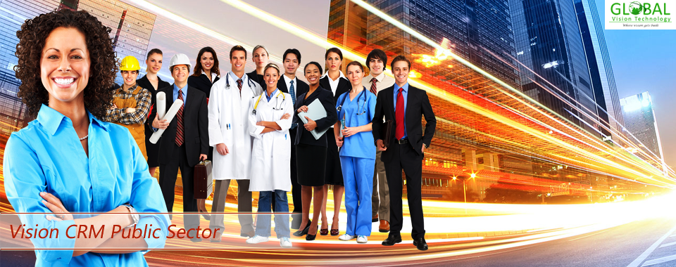 CRM Public Sector Challenges & Solutions - Global Vision Technology Blog
